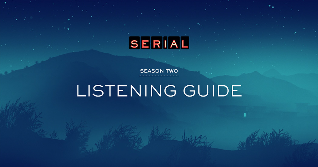 Listening Guide - Serial